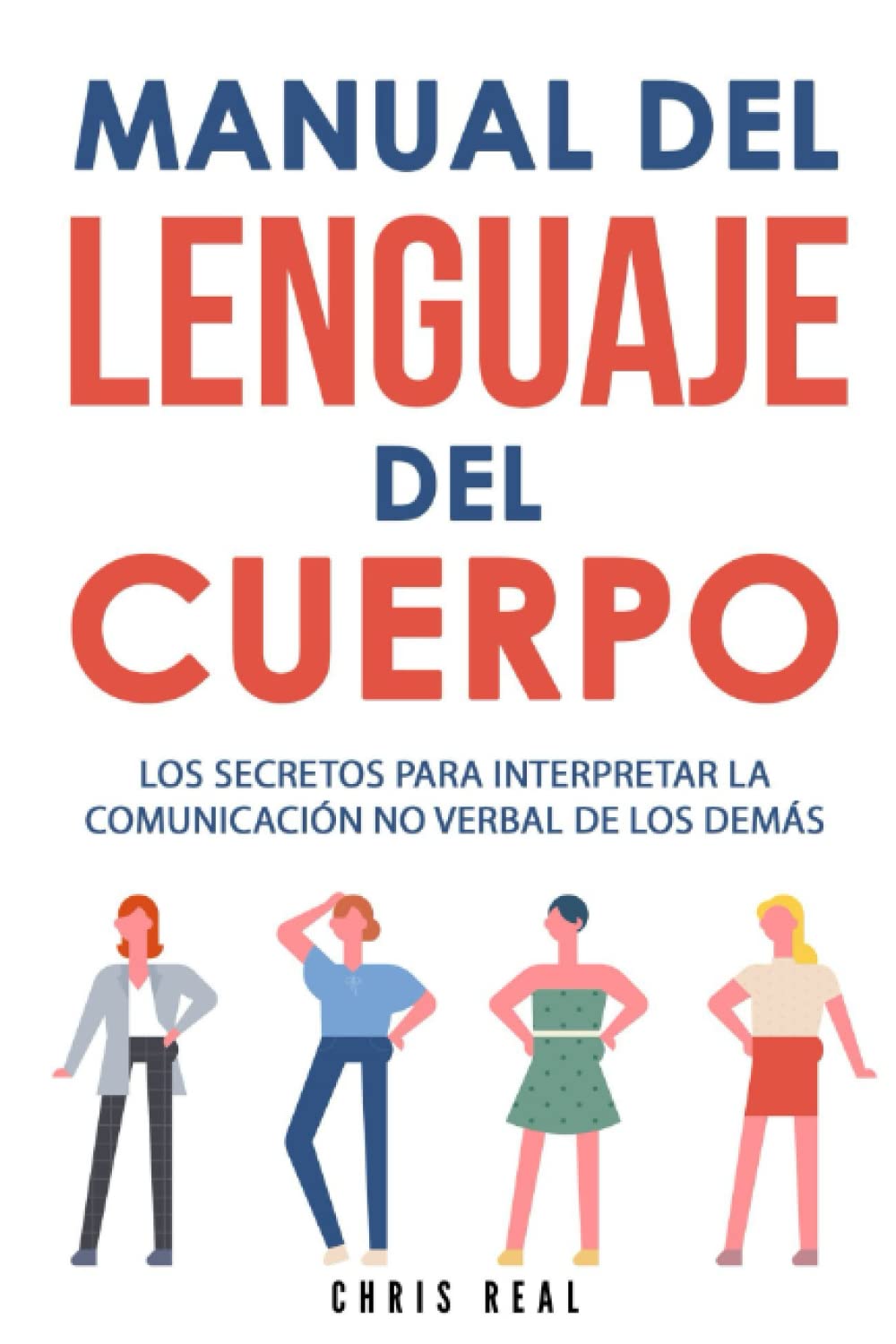 Amazon.com: Manual del Lenguaje del Cuerpo: Los Secretos para ...