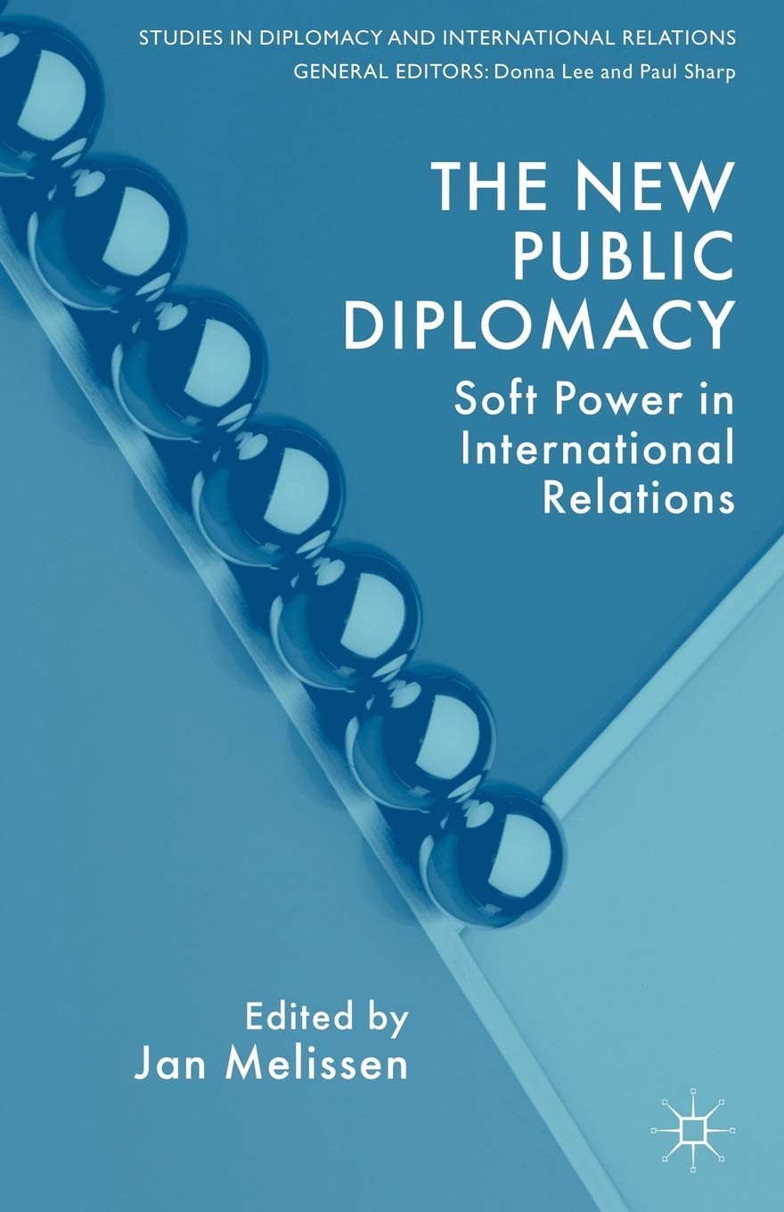 Amazon.com: The New Public Diplomacy: Soft Power in International ...