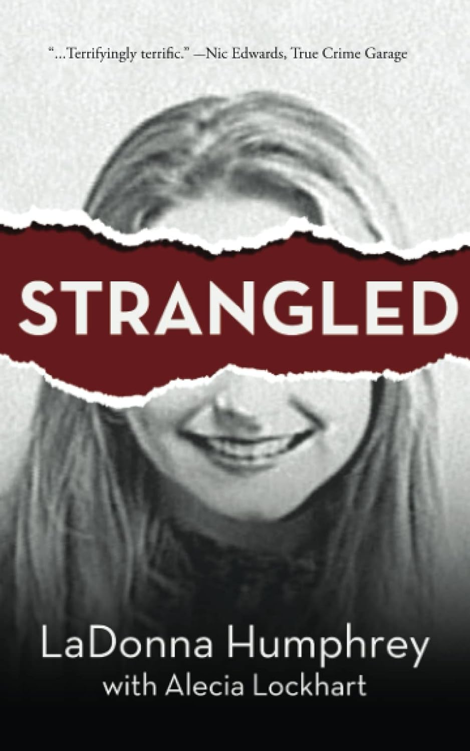 Strangled: Amazon.co.uk: Humphrey, LaDonna, Lockhart, Alecia ...