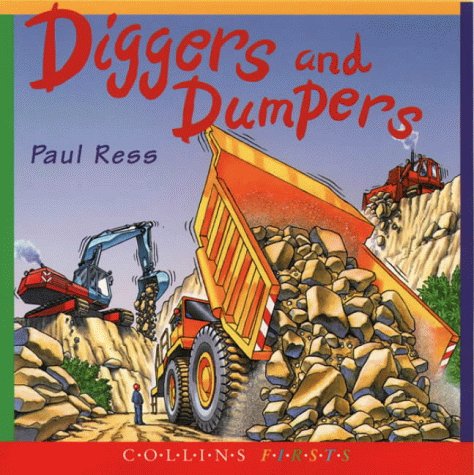 Diggers and Dumpers (First Facts S.) : Ress, Paul: Amazon.in: Books