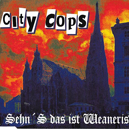 Sehn´s Das Ist Weanerisch by City Cops on Amazon Music - Amazon.com
