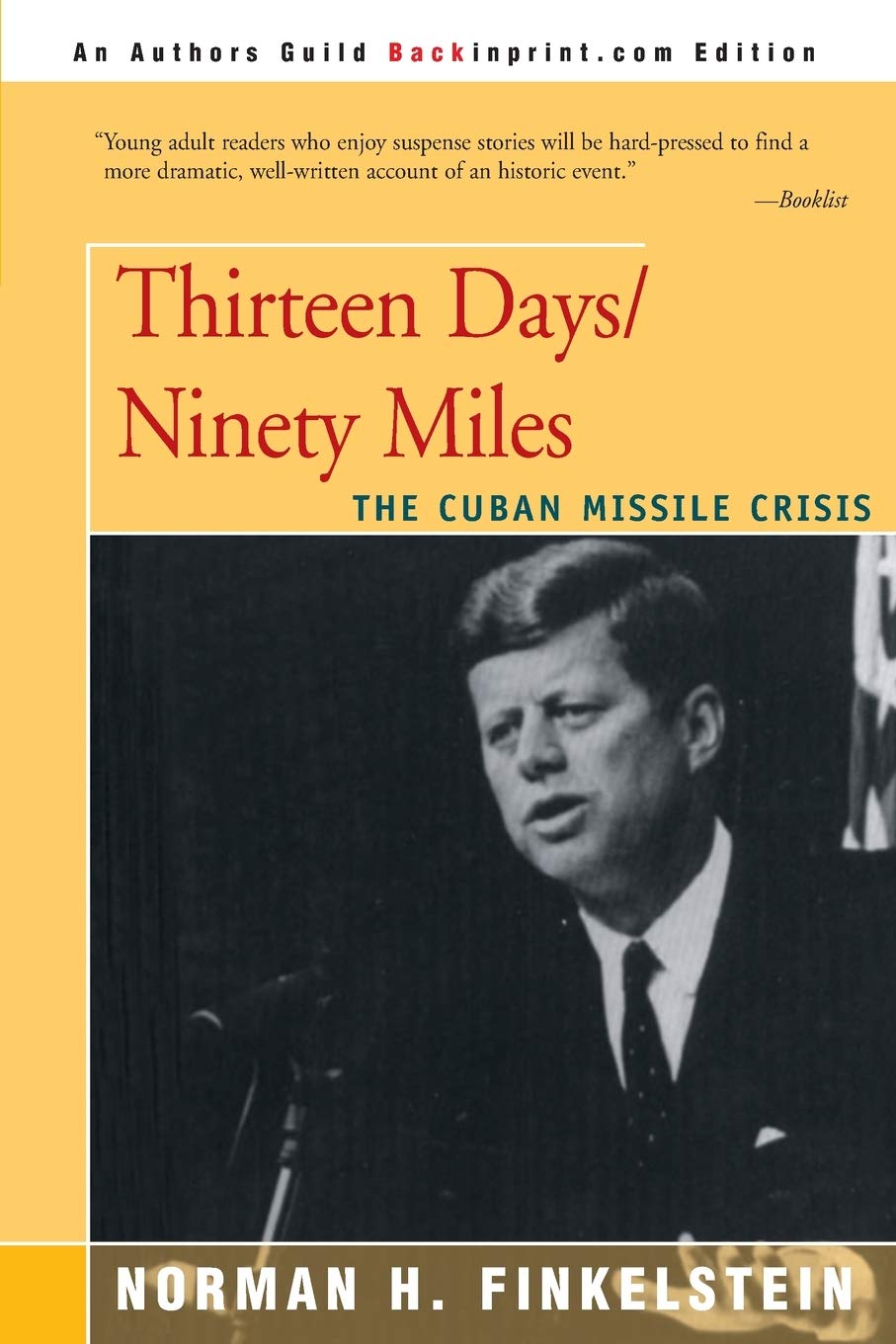 Amazon.com: Thirteen Days/Ninety Miles: The Cuban Missile Crisis ...