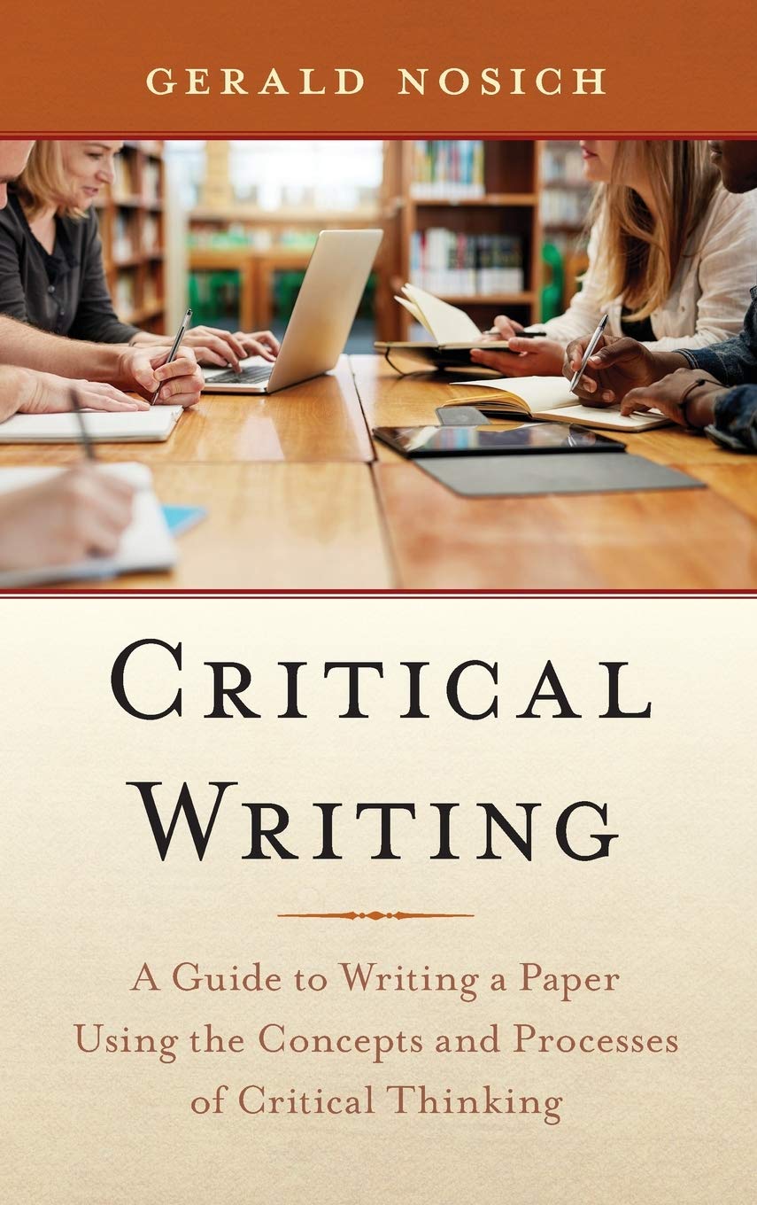 Amazon.com: Critical Writing: A Guide to Writing a Paper Using the ...