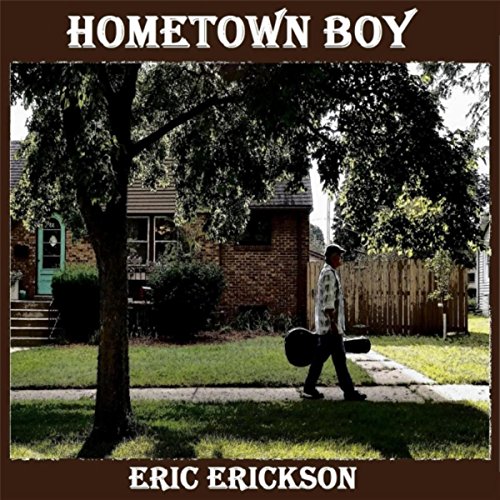 Écouter Hometown Boy par Eric Erickson sur Amazon Music Unlimited