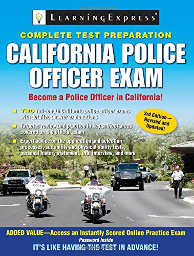 California Police Officer Exam Learningexpress Llc Editors