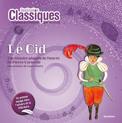 Amazon.com: Le Cid: 9782918145455: Laura Guéry: Books
