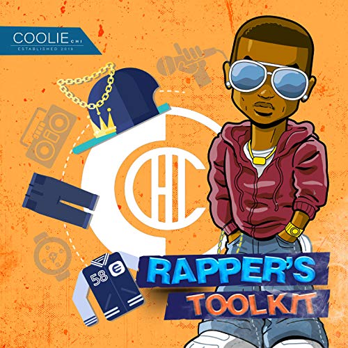 Amazon.co.jp: Rapper's Toolkit : Coolie Chi: デジタルミュージック