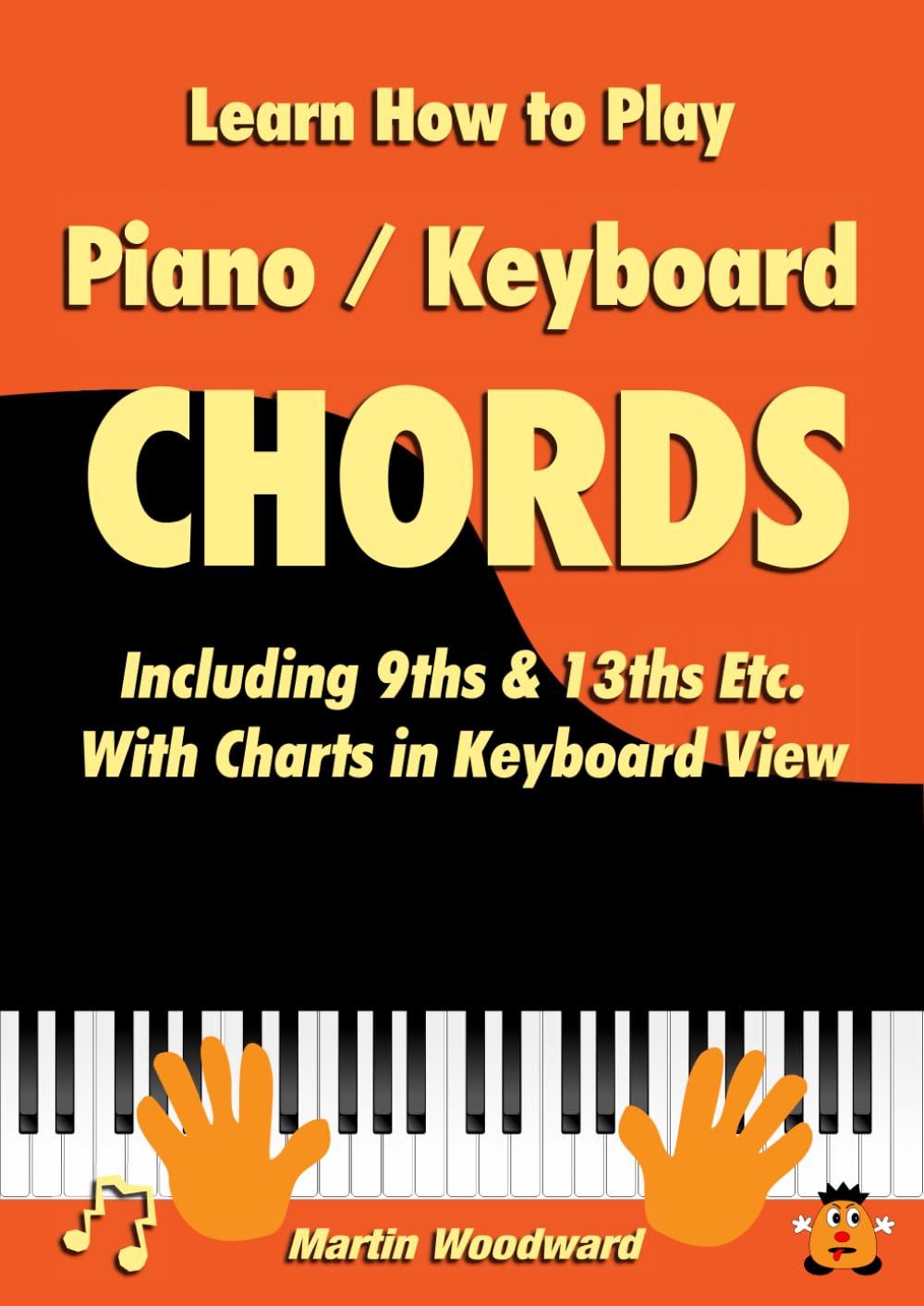 Learn How to Play Piano / Keyboard Chords Including 9ths & 13ths Etc ...