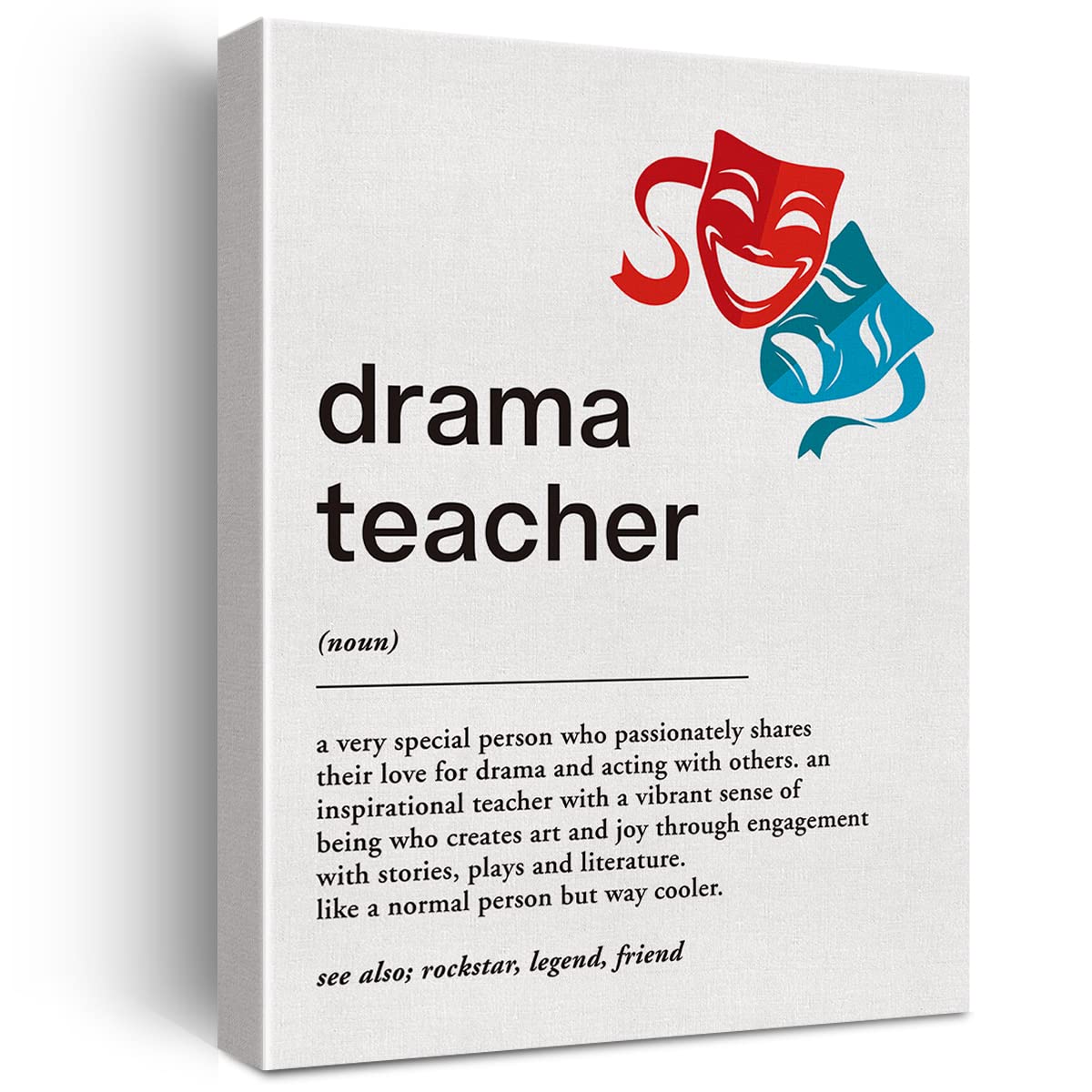 Amazon.com: Motivational Drama Teacher Wall Art Drama Teacher ...