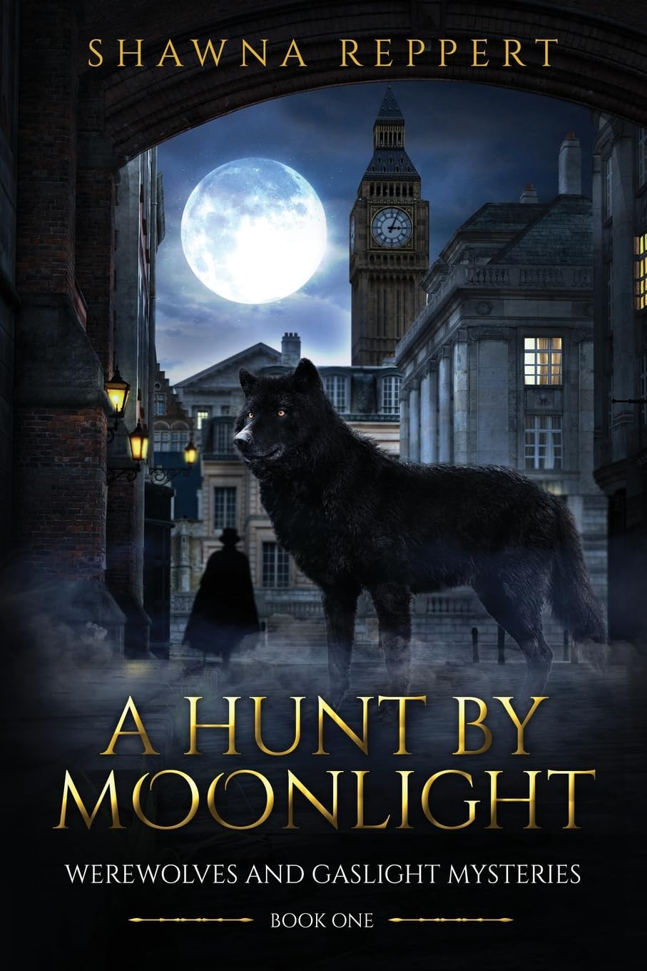 A Hunt by Moonlight (Werewolves and Gaslight mysteries) (Volume 1 ...