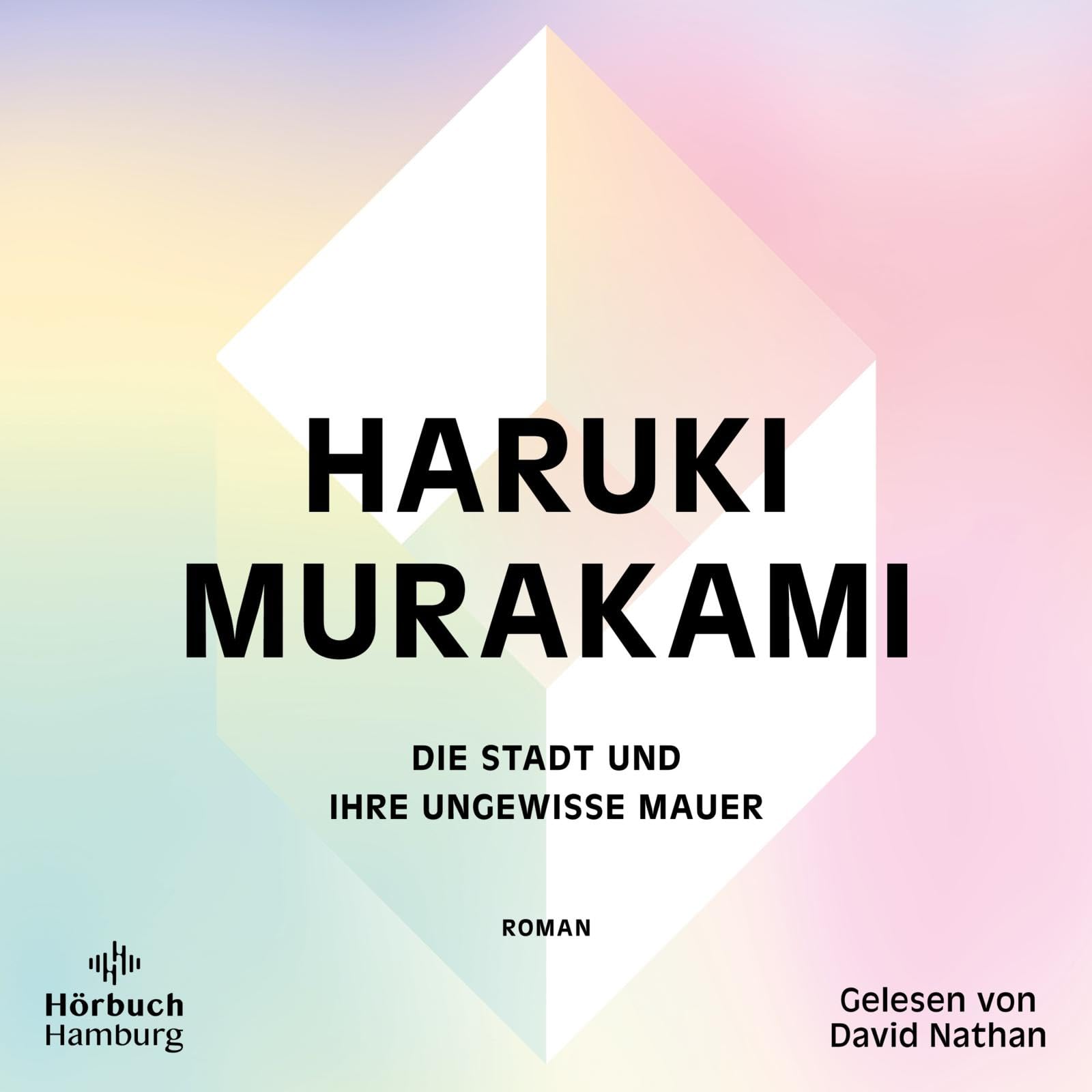 Die Stadt und ihre ungewisse Mauer: 3 CDs : Murakami, Haruki, Nathan ...