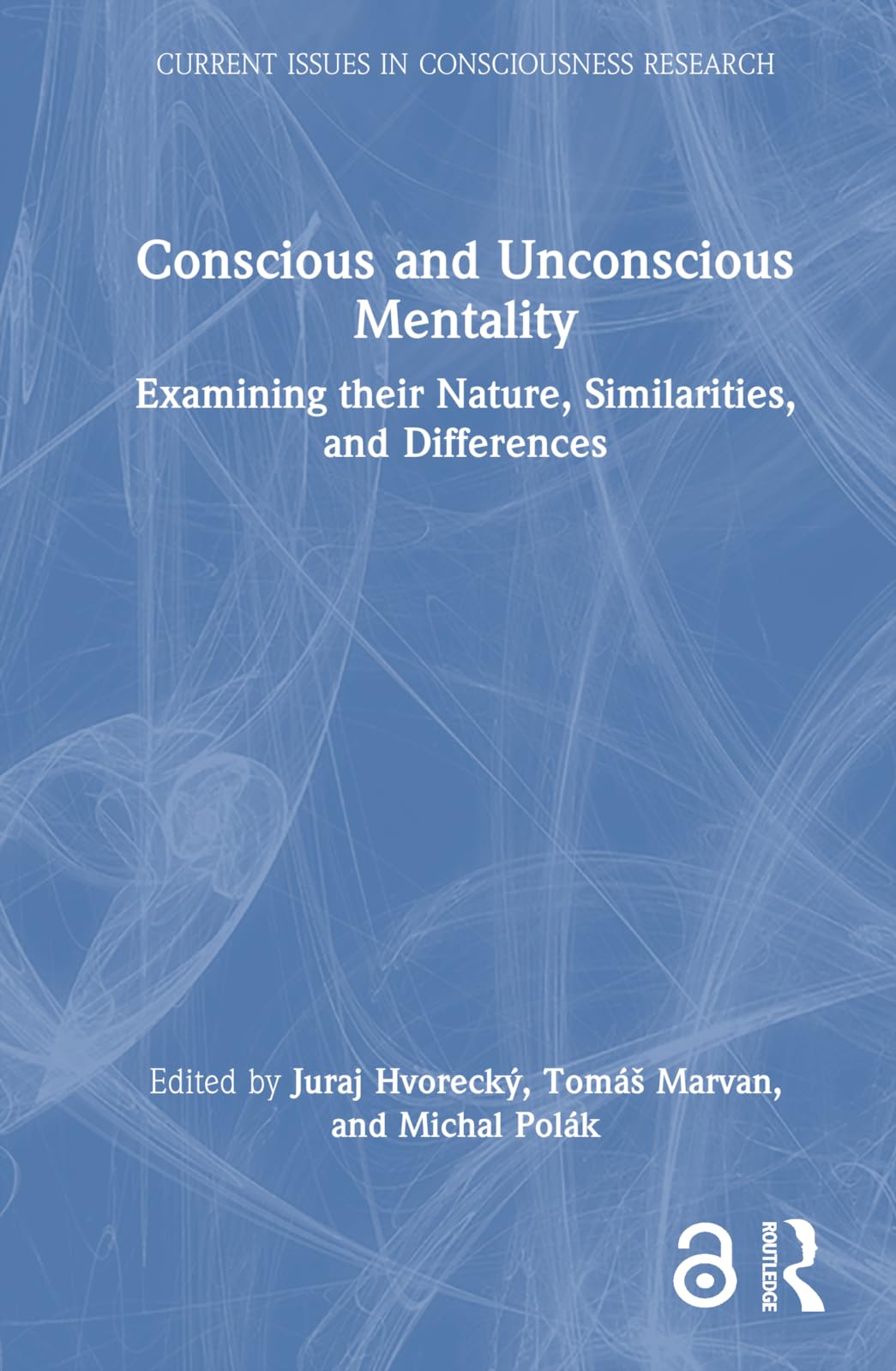 Amazon.com: Conscious and Unconscious Mentality: Examining their Nature ...