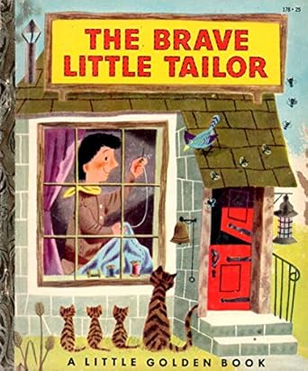 THE BRAVE LITTLE TAILOR: brothers grimm [ J. P. MILLER]: Amazon.com: Books