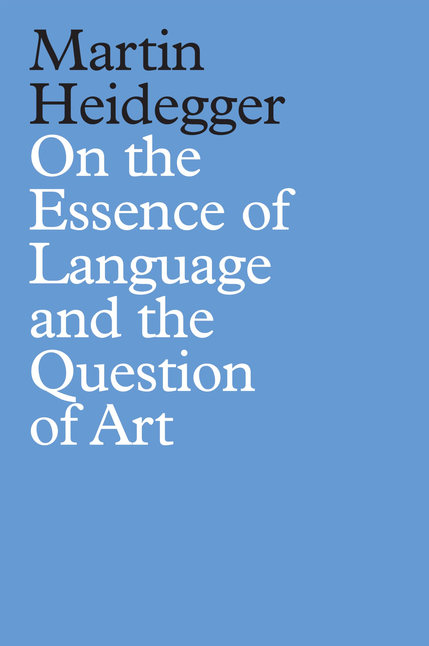Amazon.com: On the Essence of Language and the Question of Art ...