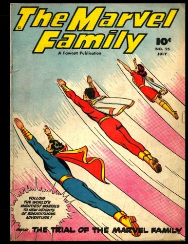 The Marvel Family #25: Golden Age Superhero Comic 1948: Therrian, Kari ...