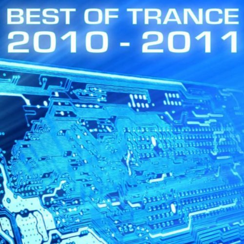 Play Best of Trance 2010 - 2011 by VARIOUS ARTISTS on Amazon Music