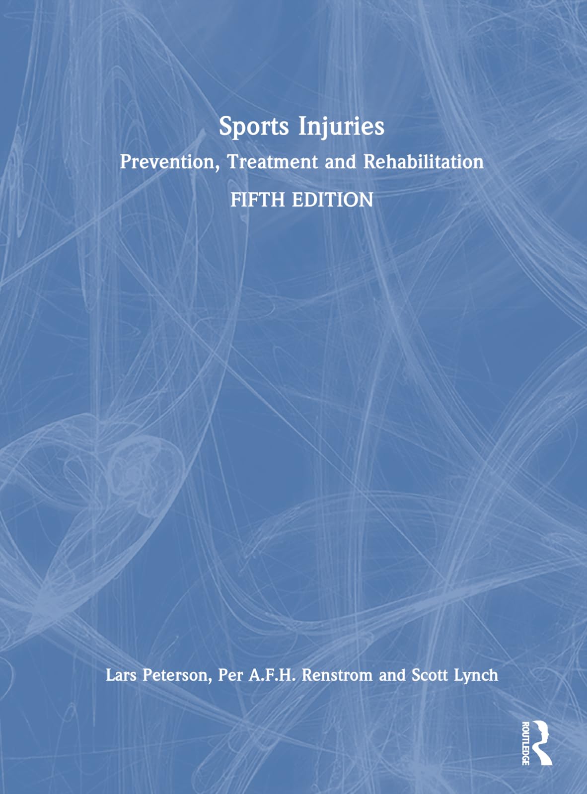 Sports Injuries: Prevention, Treatment and Rehabilitation ...
