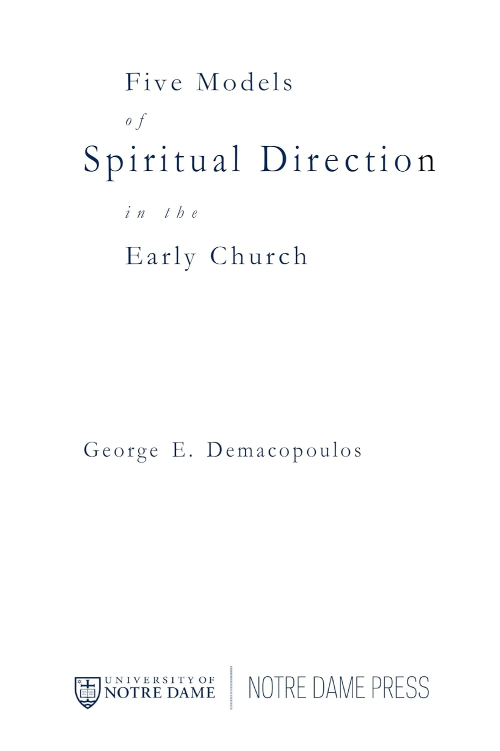 Five Models of Spiritual Direction in the Early Church – Orthodox.com