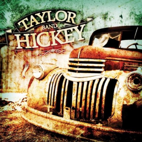 Amazon.com: Taylor Hickey Band : Taylor Hickey Band: Digital Music