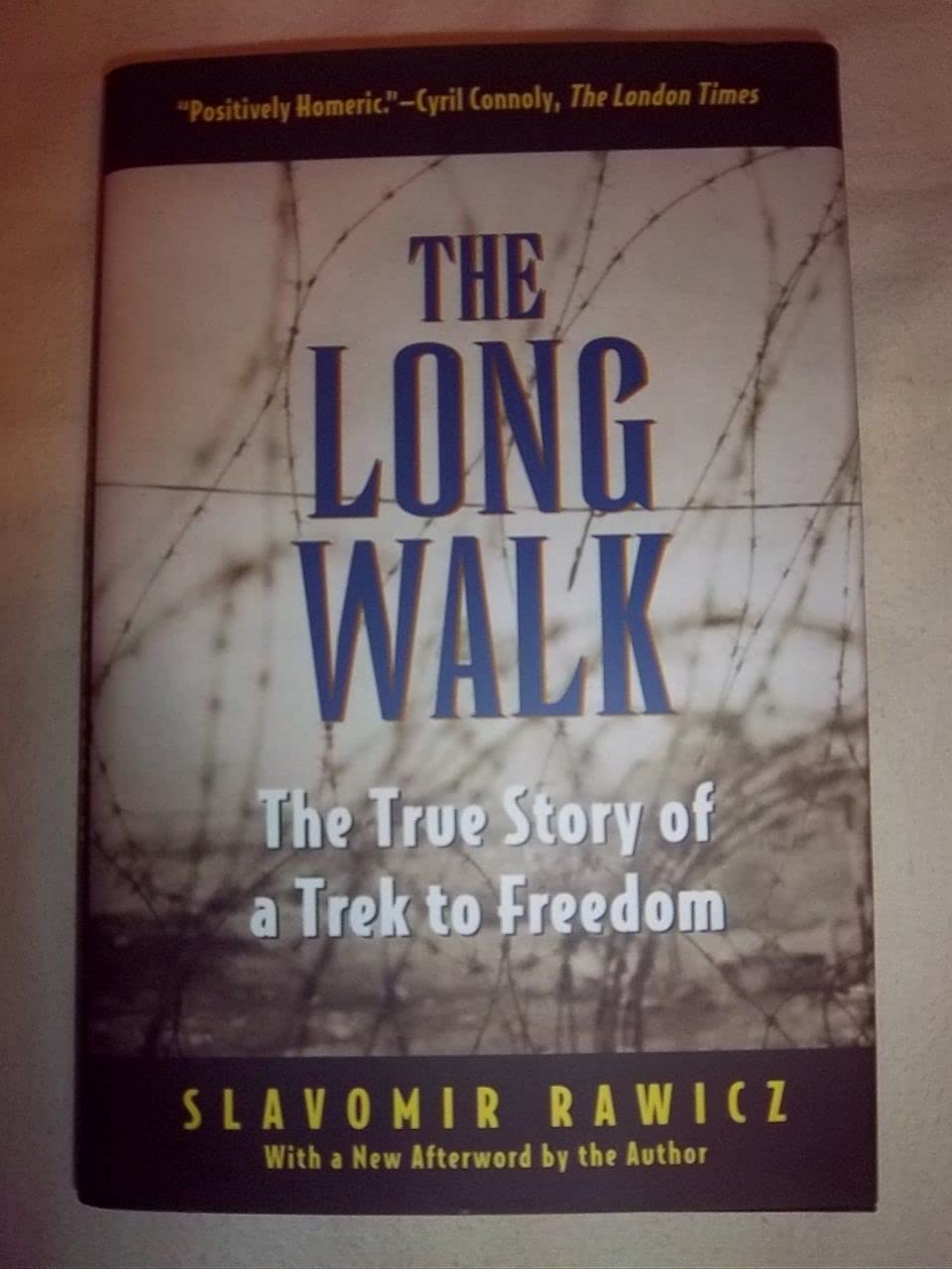 The Long Walk: The True Story of a Trek to Freedom: Amazon.co.uk ...