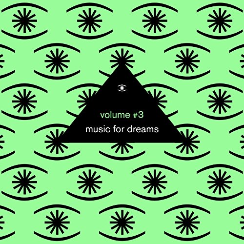 Play Music for Dreams, Vol. 3 (Compiled by Kenneth Bager) by Kenneth ...