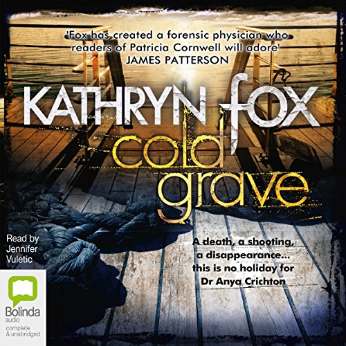 Cold Grave (Audio Download): Kathryn Fox, Jennifer Vuletic, Bolinda ...