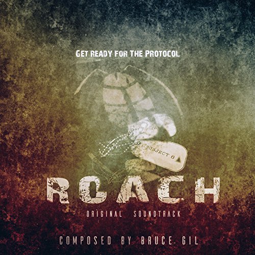 Roach Official Soundtrack von Bruce Gil bei Amazon Music - Amazon.de
