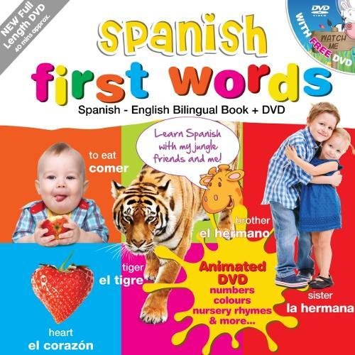 Spanish for Kids First Words: Spanish-English Bilingual Book + DVD ...