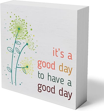 Amazon.com: Positive Decor Gifts for Women 7x7 Inches It's a Good Day ...