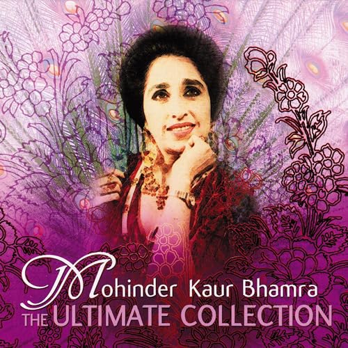 Amazon.com: The Ultimate Collection : Mohinder Kaur Bhamra: Digital Music