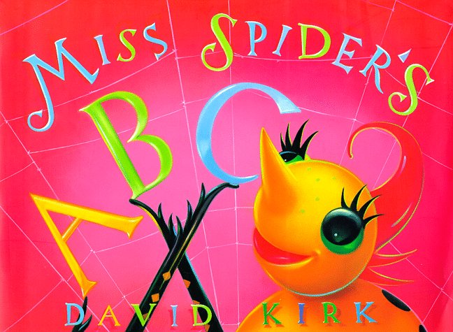 Miss Spider's Abc Book: Kirk, David: Amazon.com: Books