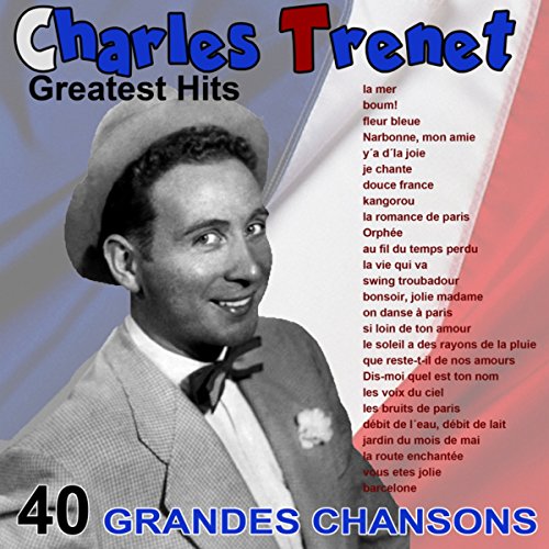 Play Greatest hits (40 grandes chansons) by Charles Trenet on Amazon Music