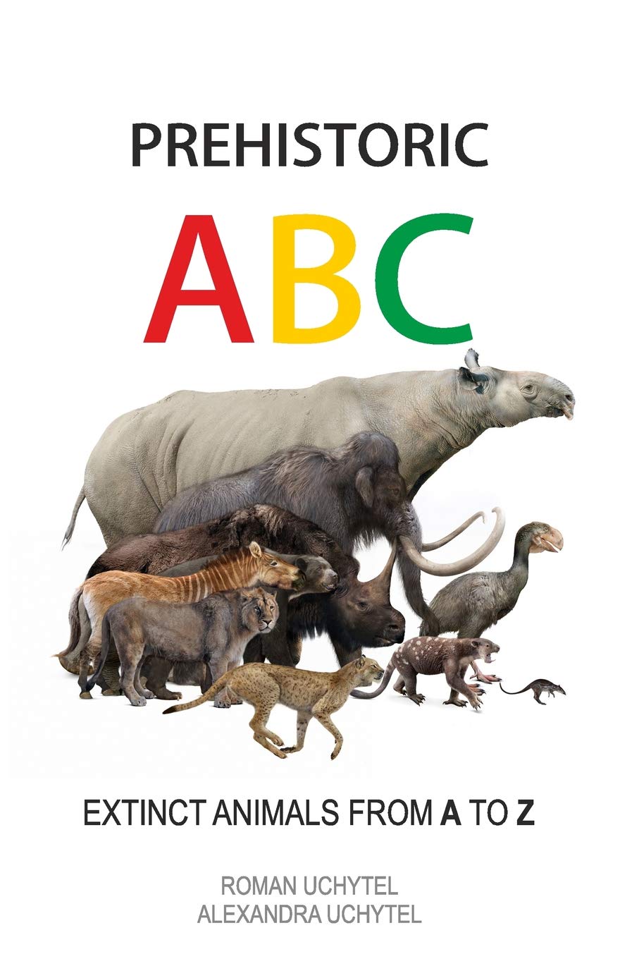 Prehistoric Abc Extinct Animals From A To Z | Desertcart INDIA