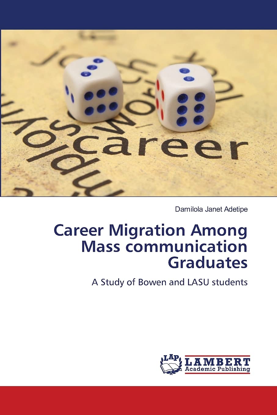 Career Migration Among Mass communication Graduates: A Study of Bowen ...