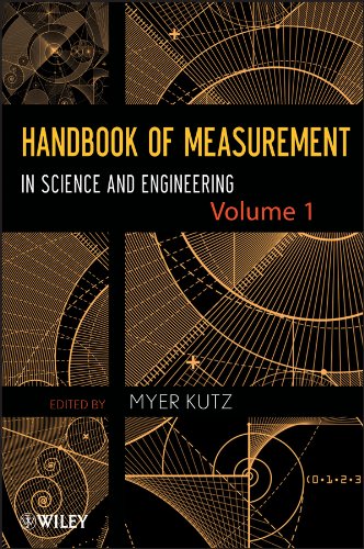 Handbook of Measurement in Science and Engineering, Volume 1, Kutz ...