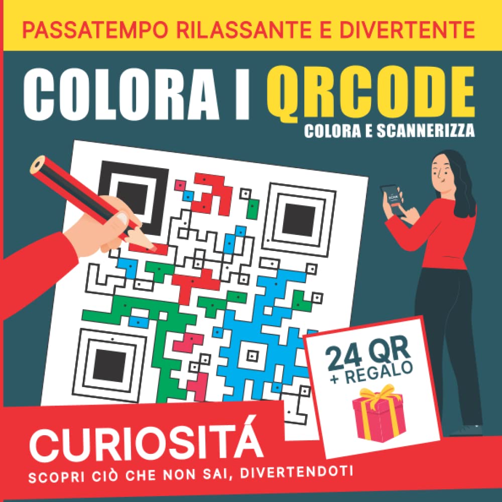 Colora E Scannerizza Codici Qr Passatempo Per Scoprire Cio Che ...