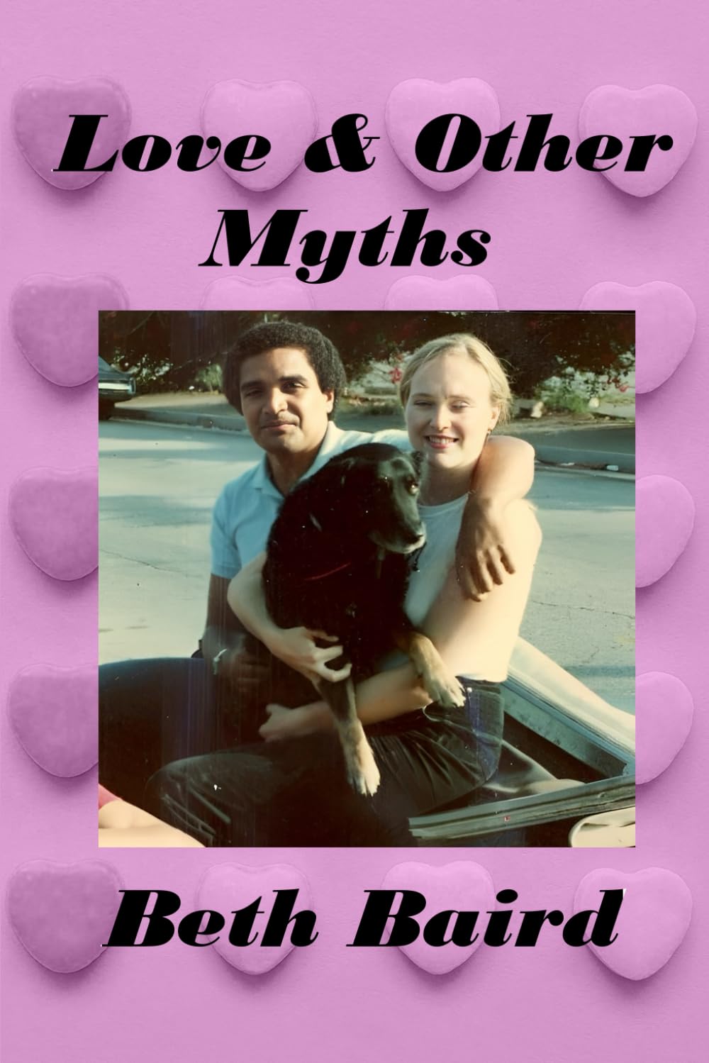 Love & Other Myths: Baird, Beth: 9798991795807: Amazon.com: Books