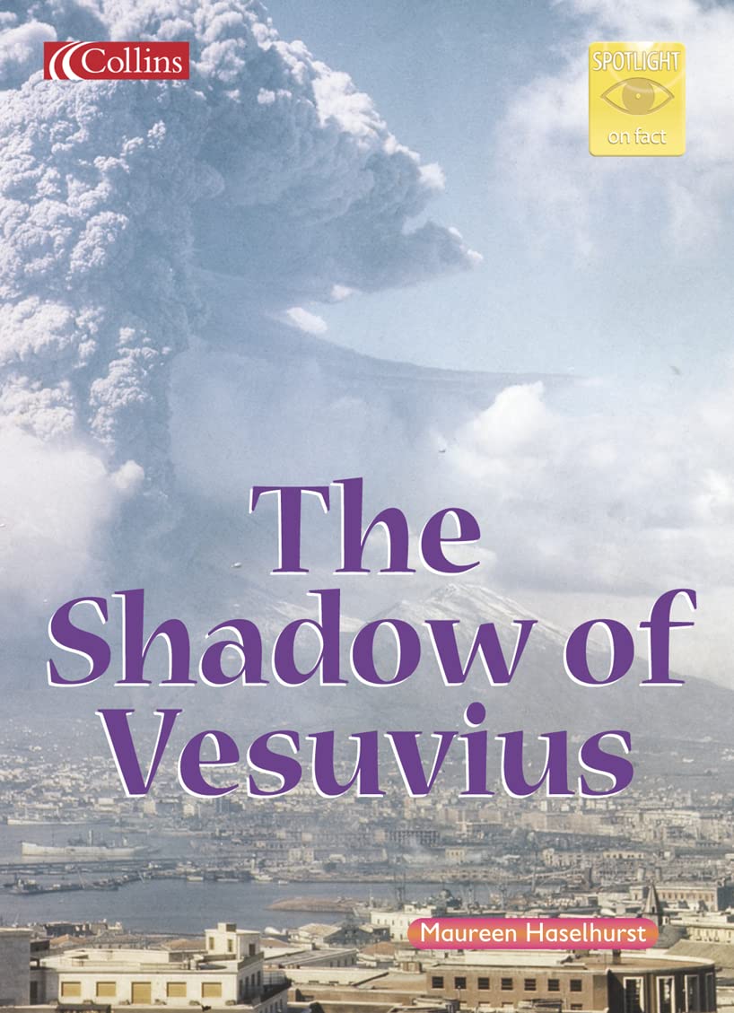 Buy Spotlight on Fact – The Shadow of Vesuvius: Y1 (Spotlight on Fact S ...