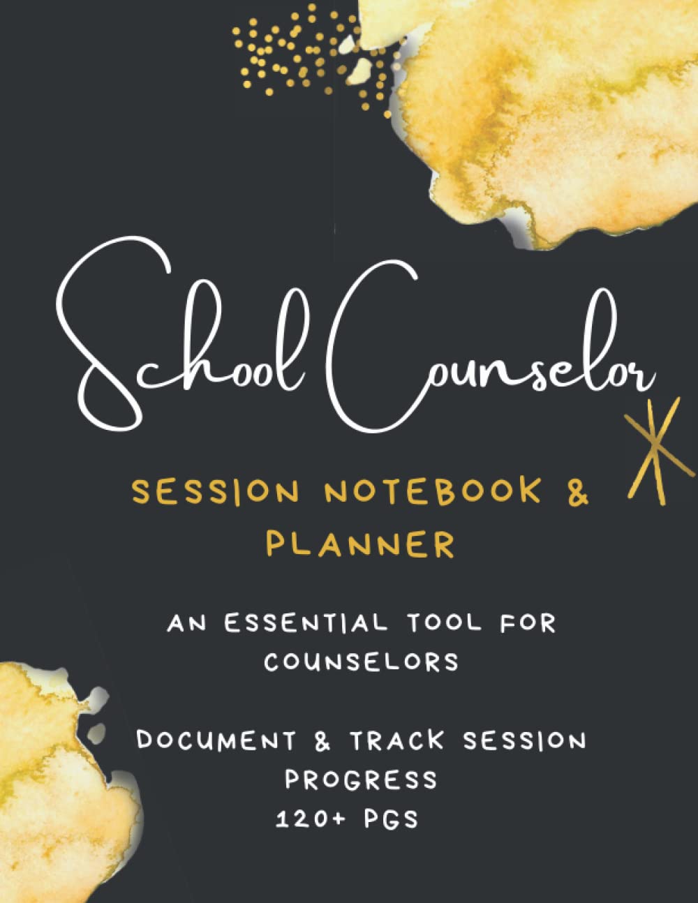 School Counselor - Session Notes & Planner; School Counselor Log Book ...