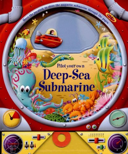 Pilot Your Own Deep-Sea Submarine (Story Book): Trowell, Michelle ...