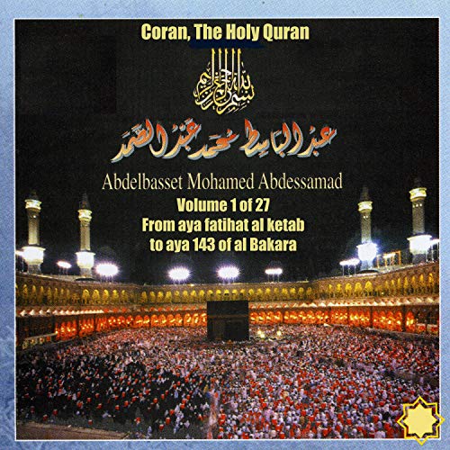 Écouter Coran, The Holy Quran Vol 1 of 27 de Abdelbasset Mohamed ...