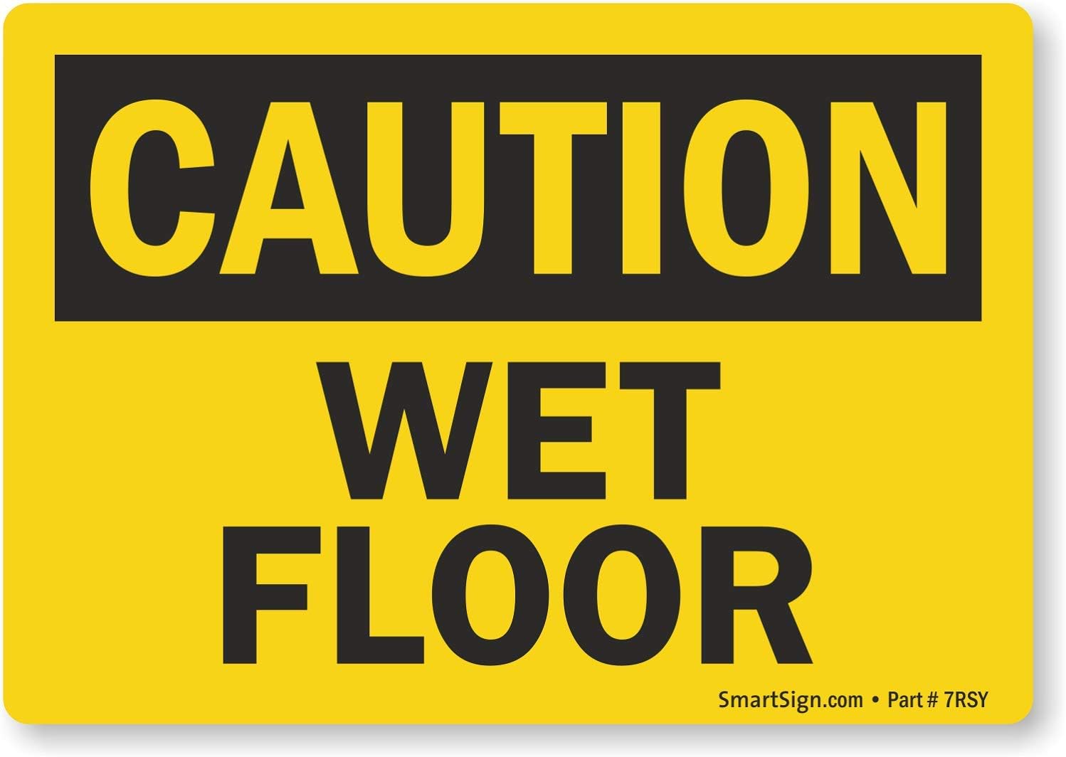 SmartSign "Caution - Wet Floor" Label | 3.5" x 5" Laminated Vinyl ...