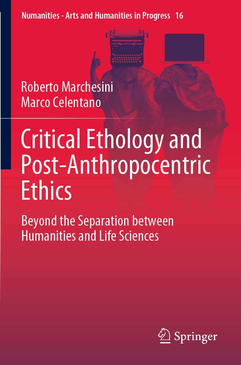 Amazon.com: Critical Ethology and Post-Anthropocentric Ethics: Beyond ...