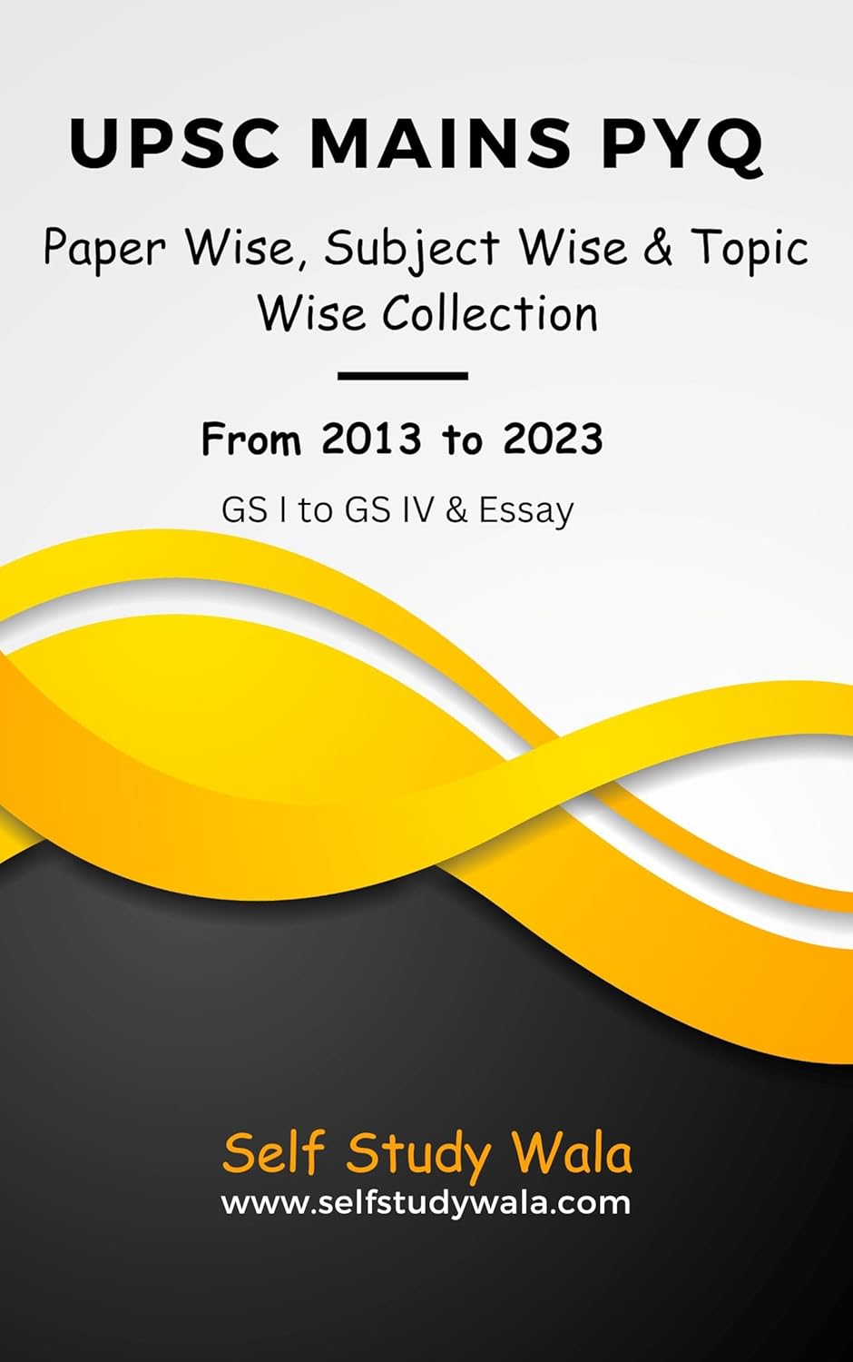 UPSC Mains PYQ (Unsolved): Paper Wise, Subject Wise & Topic Wise ...