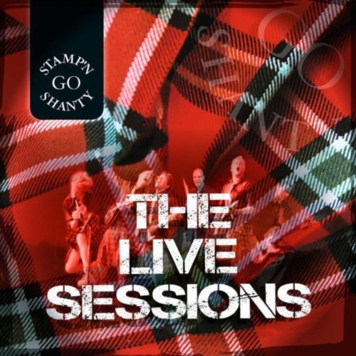 Amazon.com: The Live Sessions : Stamp And Go Shanty: Digital Music