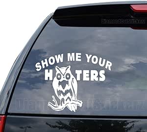 Amazon.com: DiamondCutStickerz Funny Show ME Your Hooters OWL Decal ...