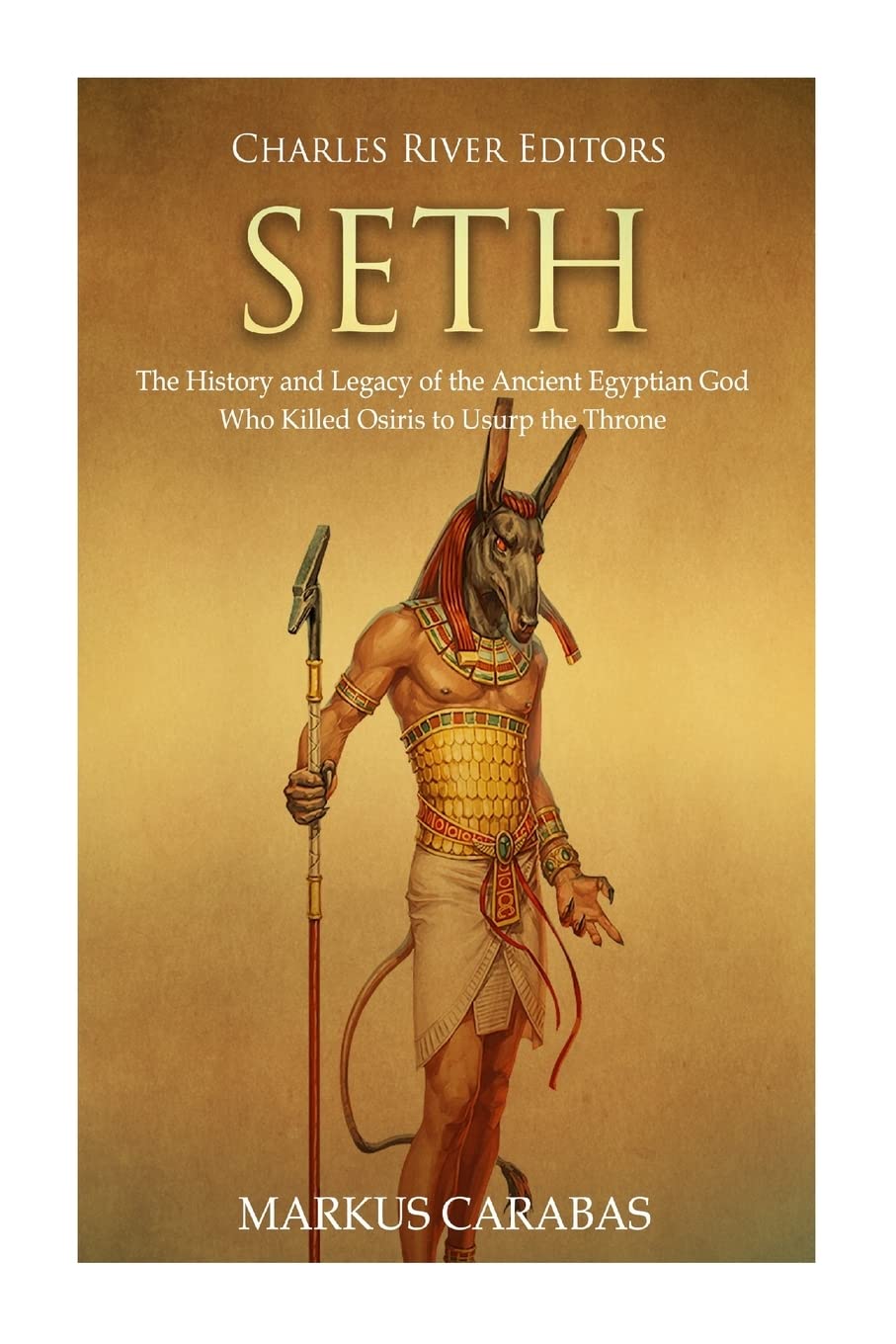 Seth Egyptian God Set (Seth) In Egyptian Mythology: Myths, Symbols,