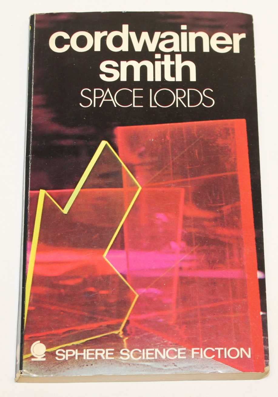 Space Lords: Cordwainer Smith: 9780722179383: Amazon.com: Books