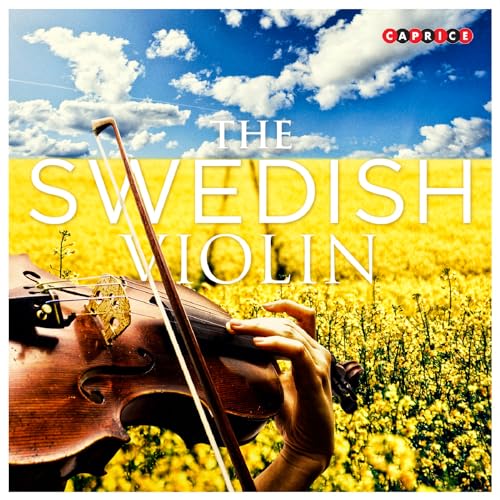 The Swedish Violin by Wilhelm Stenhammar, Johann Helmich Roman, Wilhelm ...