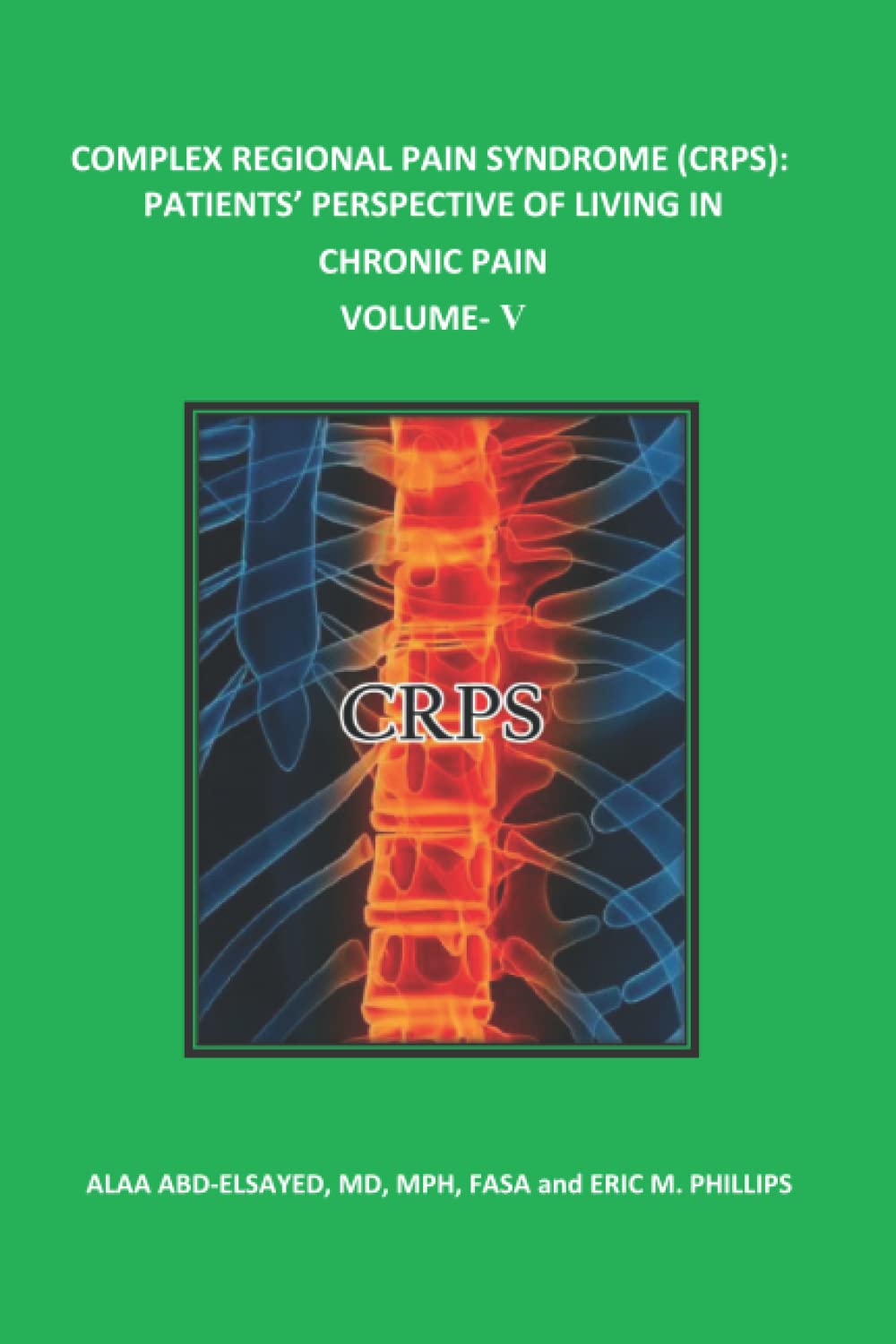 COMPLEX REGIONAL PAIN SYNDROME (CRPS): PATIENTS’ PERSPECTIVE OF LIVING ...